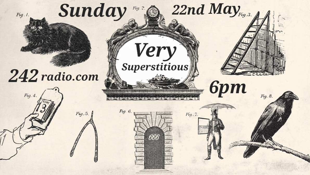 Very Superstitious on 242radio.com - Sarah McGuinness